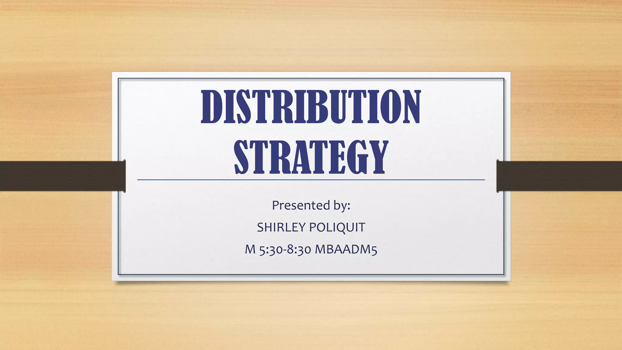 Distribution strategy ppt | PPT