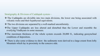 Distribution, stratigraphy and economic importance of cuddapah | PPTX
