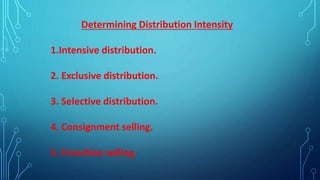 Distribution Channels System | PPTX