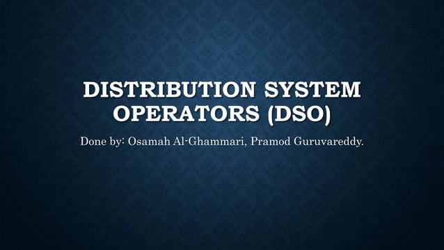 Distribution system operators (dso) | PPTX