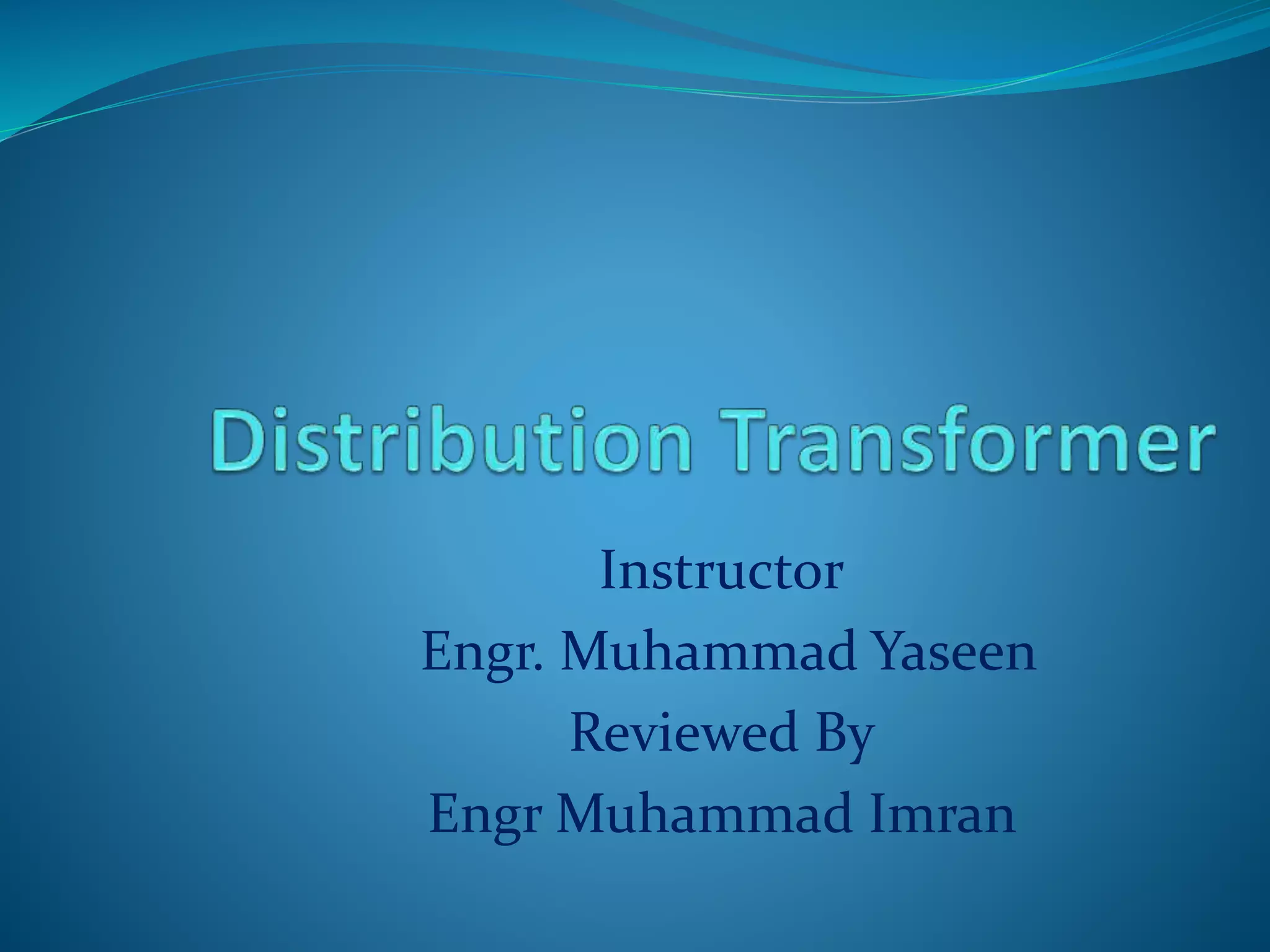 Distribution transformer | PPT