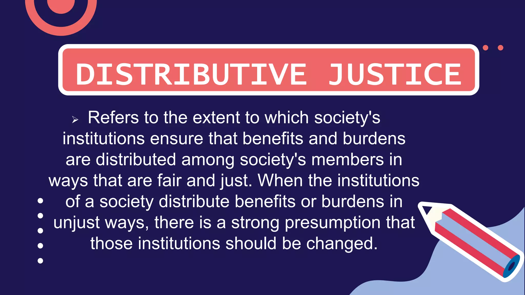 DISTRIBUTIVE-JUSTICE.pptx | Government Support and Welfare | Financial ...