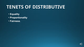 DISTRIBUTIVE JUSTICE AND SOCIAL RESPONSIBILITY IN HEALTHCARE2 (1).pptx