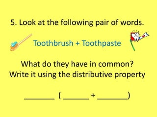 Distributive property examples (with words) | PPT