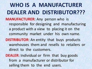 Distributor and dealer relation | PPTX
