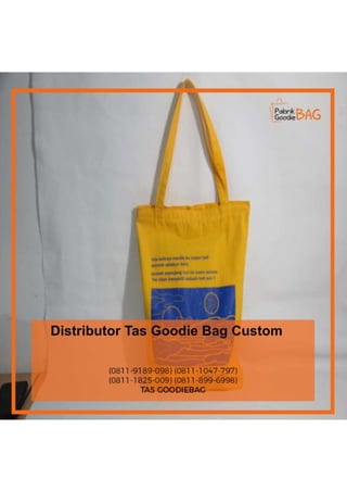 Distributor Tas Goodie Bag Custom.pdf DI JAKARTA | PDF