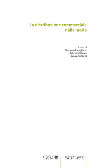 Modelli di distribuzione commerciale dei prodottti moda | PDF