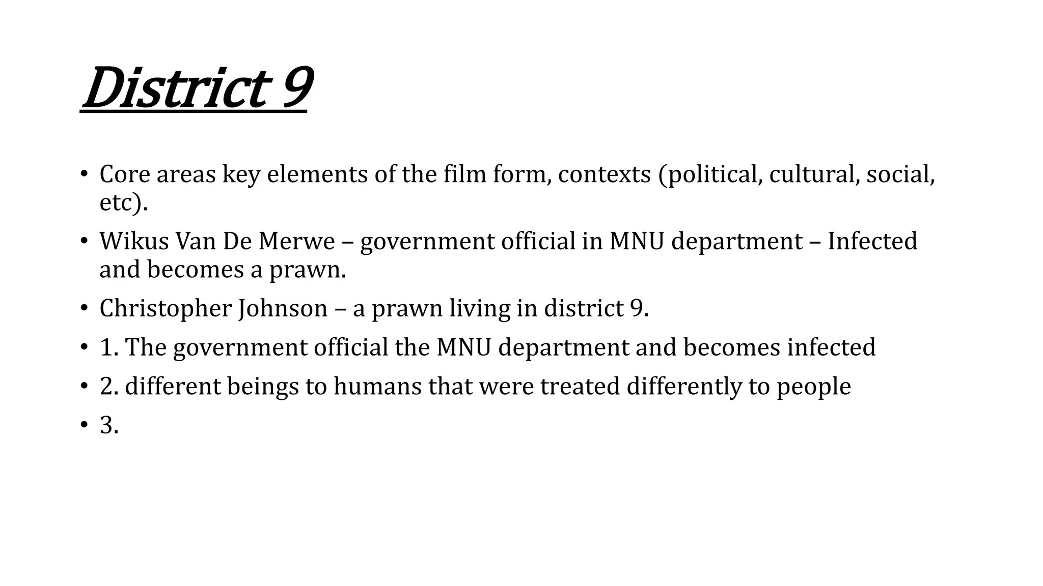 District 9 - Intro and Narrative .pptx