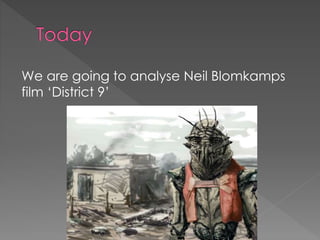 District 9 film analysis | PPTX