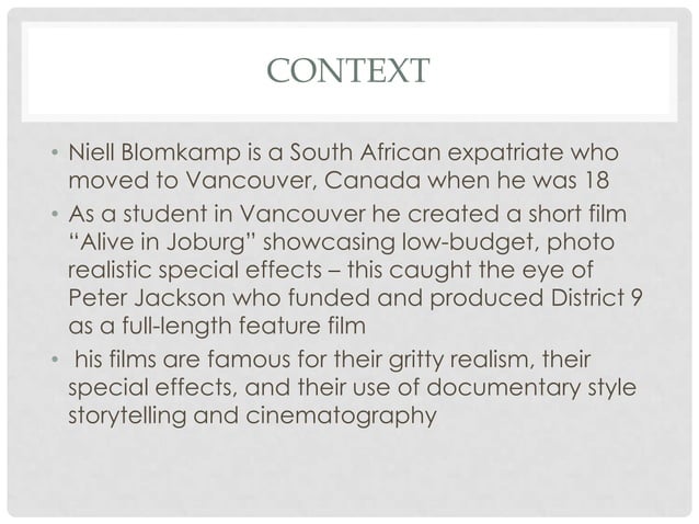 District 9 Film Study - Context + Theme | PPTX | Science Fiction | Genres