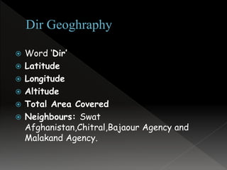 District dir lower, kpk pakistan | PPTX