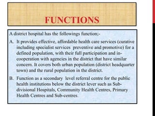 District Hospital BSC NURSING 4 year ppt.pptx