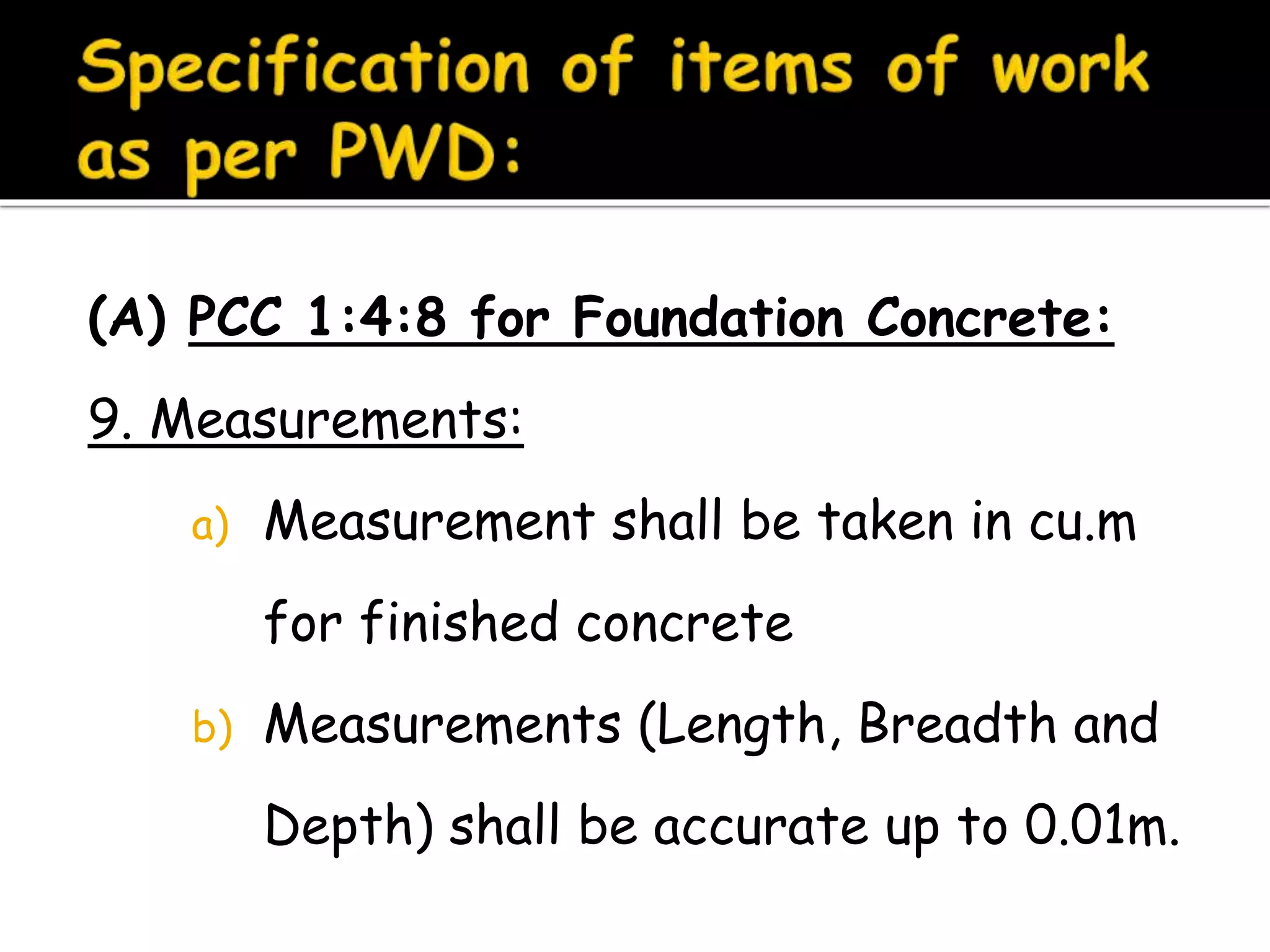 District schedule rates (DSR), specification of items of work as per ...