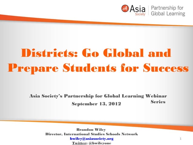 Districts: Go Global and Prepare Students for Success | PPT