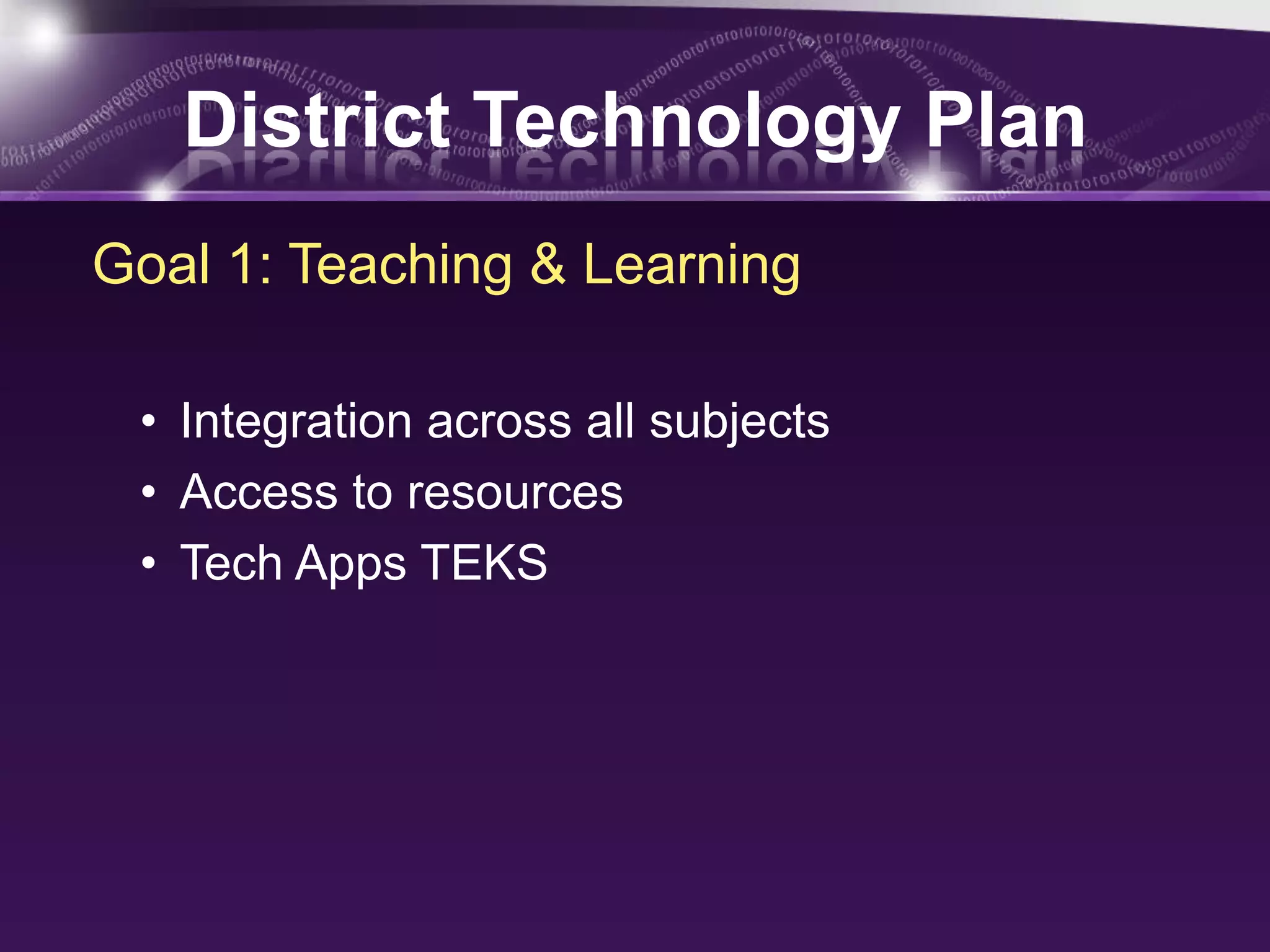 District technology plan | PPTX