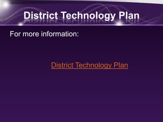 District technology plan | PPTX