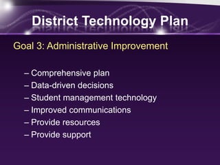 District technology plan | PPTX
