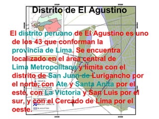 Distrito de el agustino | PPT