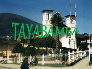 Distrito de tayabamba | PPTX