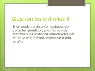Distrofias musculares | PPTX
