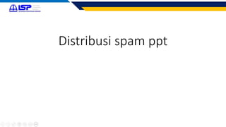 PELAKSANA KONSTRUKSI BANGUNAN UNIT DISTRIBUSI distrubusi spam.pptx