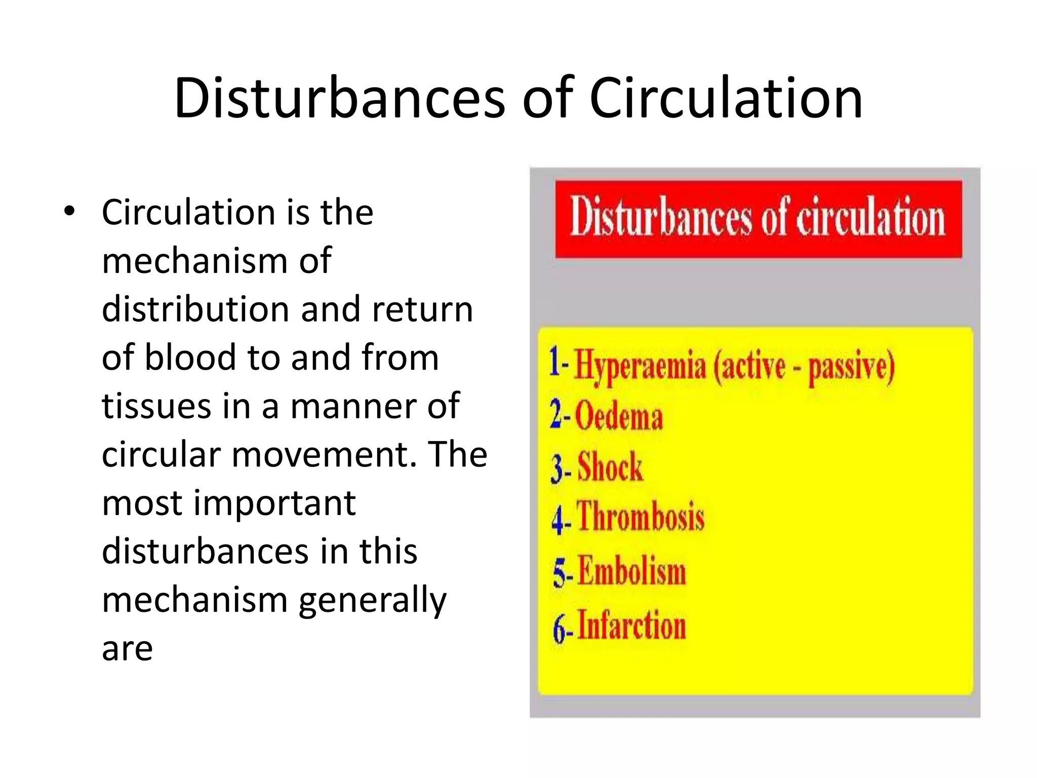 Disturbances of Circulation (Pathology) | PPTX