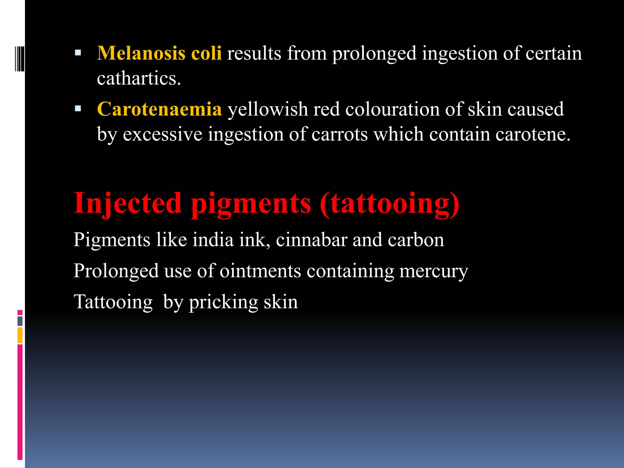 Disturbances of pigment metabolism | PPTX