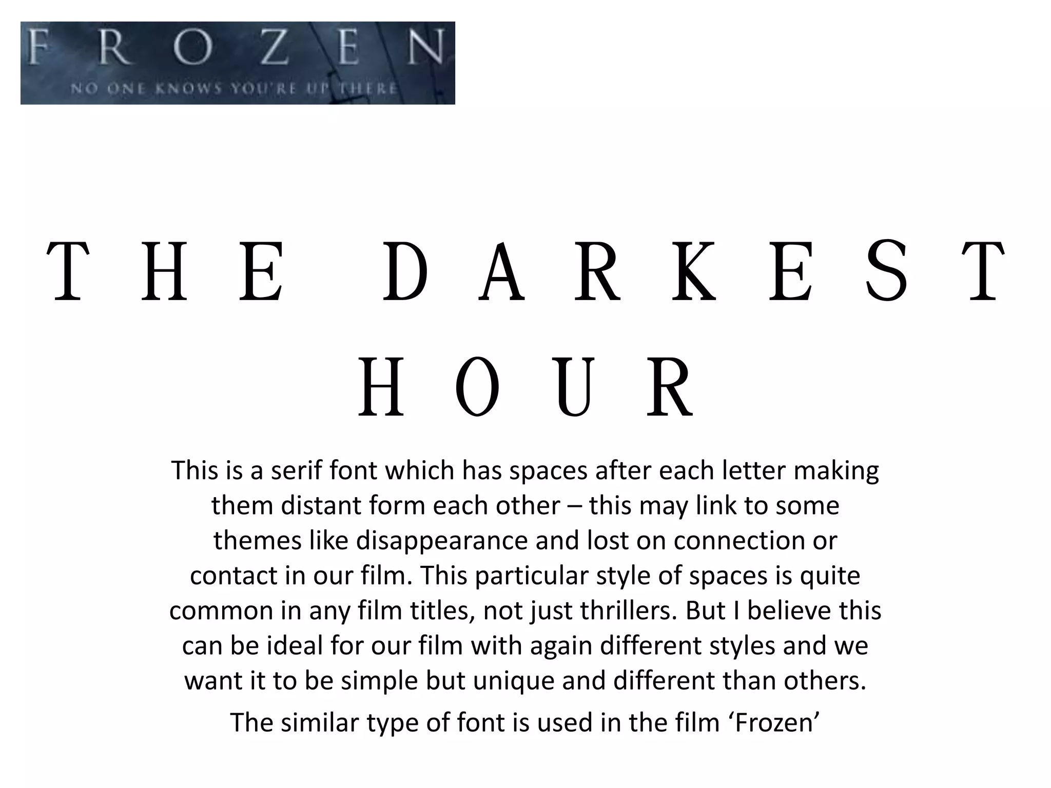 The Darkest Hour typeface ideas | PPTX