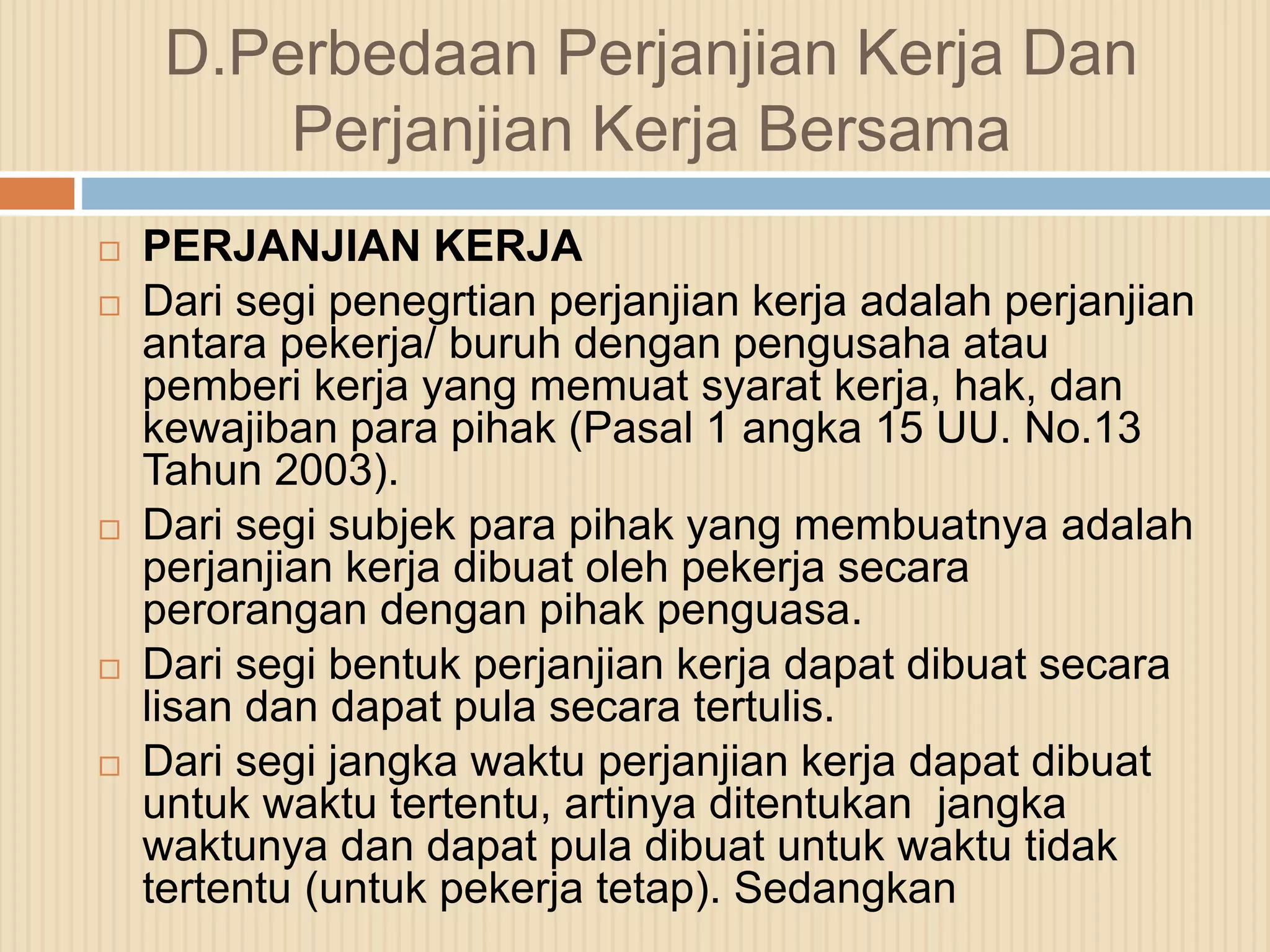PERJANJIAN PERBURUHAN DAN KESEPAKATAN KERJA | PPTX
