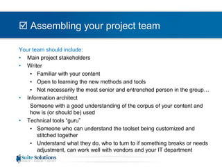 DITA Quick Start Webinar Series: Building a Project Plan | PPTX