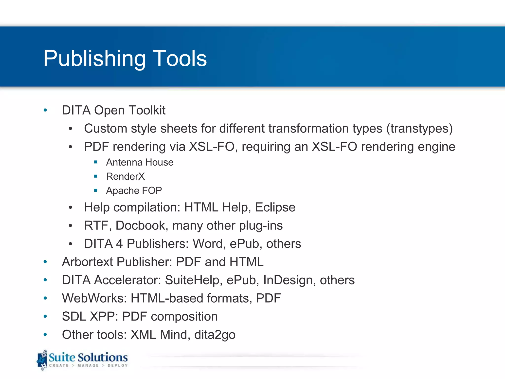 DITA Quick Start: System Architecture of a Basic DITA Toolset | PPTX