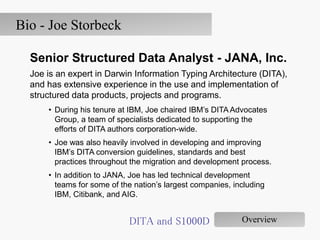 DITA and S1000D Two Paths to Structured Documentation | PPTX