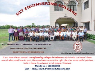 Dit admissions in engineering college kolkata | PPT | Free Download