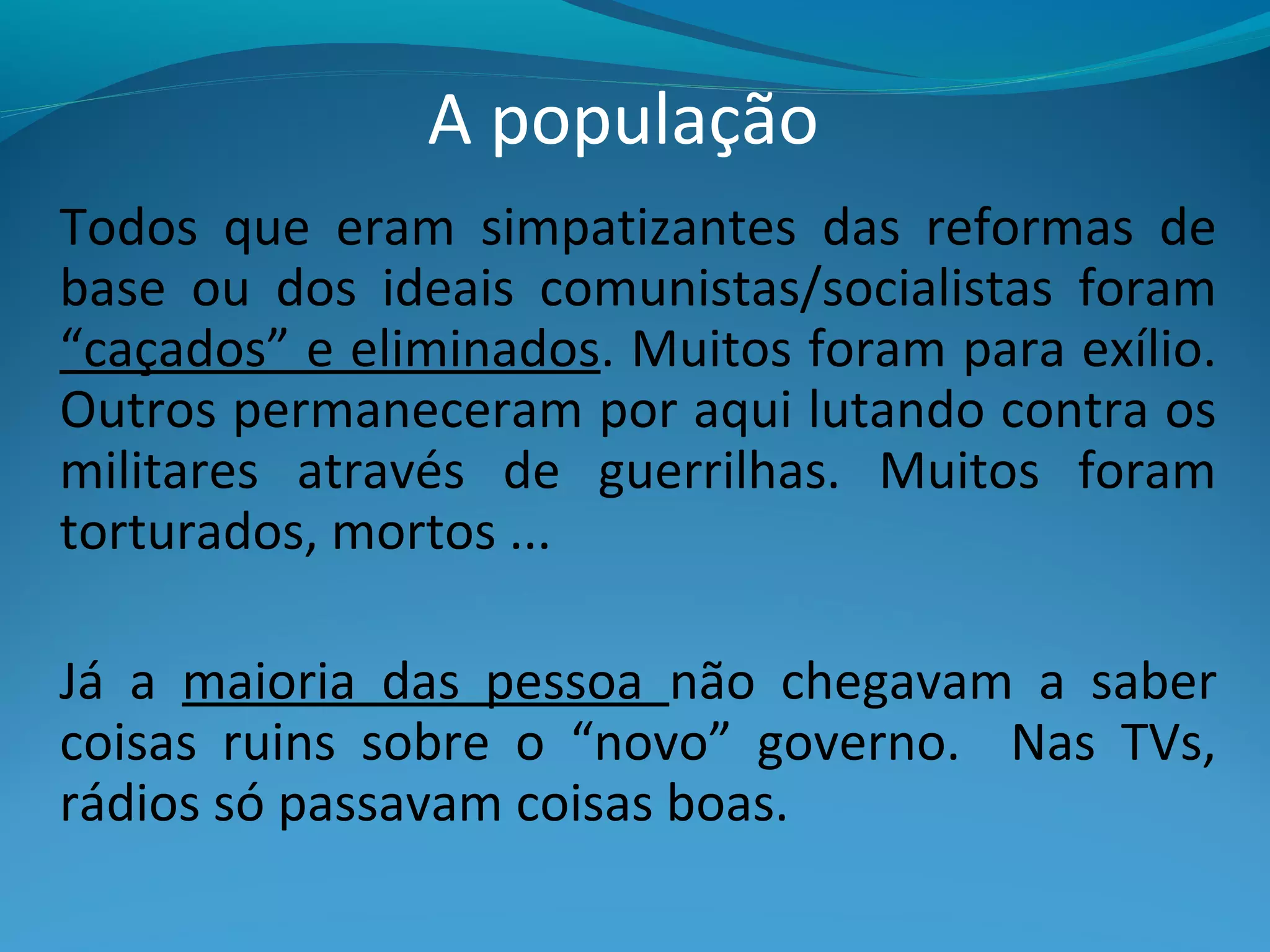 Ditadura militar no brasil (1964 1985) | PPT