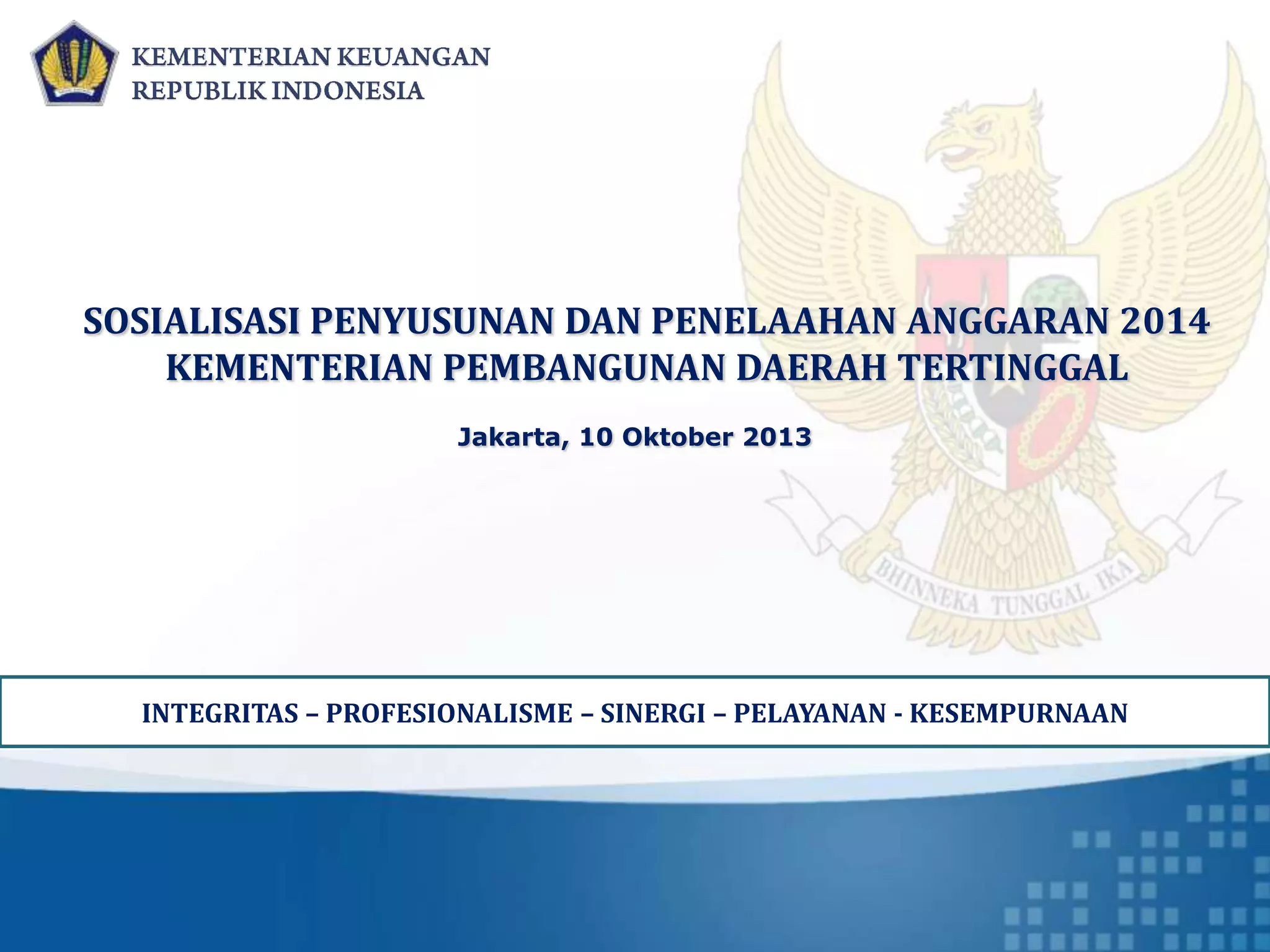 Petunjuk Penyusunan dan Penelaahan RKAKL 2014 | PPTX