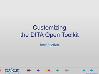 DITA Open Toolkit Customizations | PPTX | Web Conferencing | Computer Software and Applications