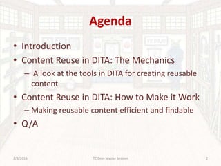 TC Dojo Open Session: Are You Getting the Most Out of DITA Content Reuse? | PPT