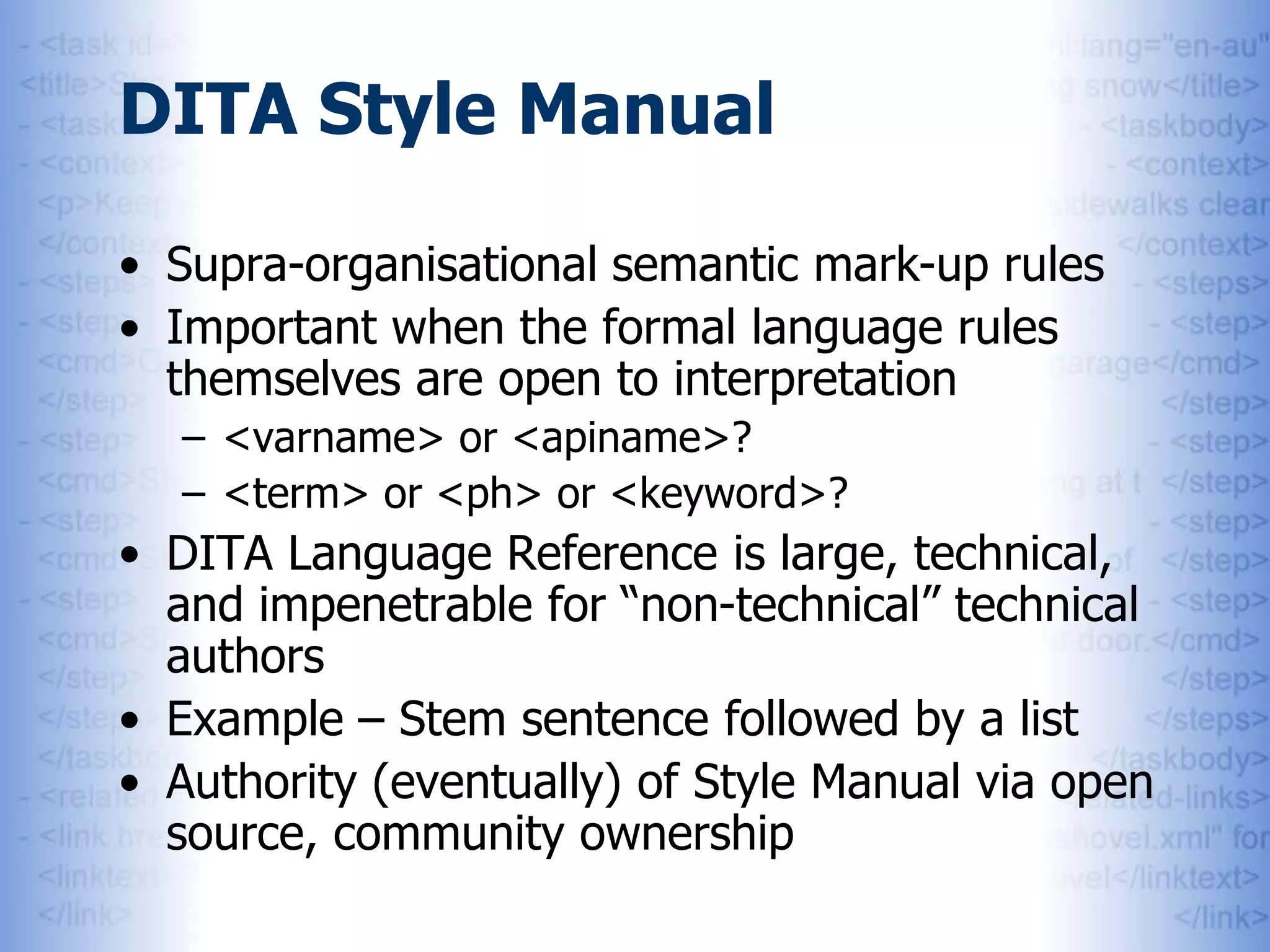 TCUK 2012, Tony Self, DITA Style Guide | PPTX