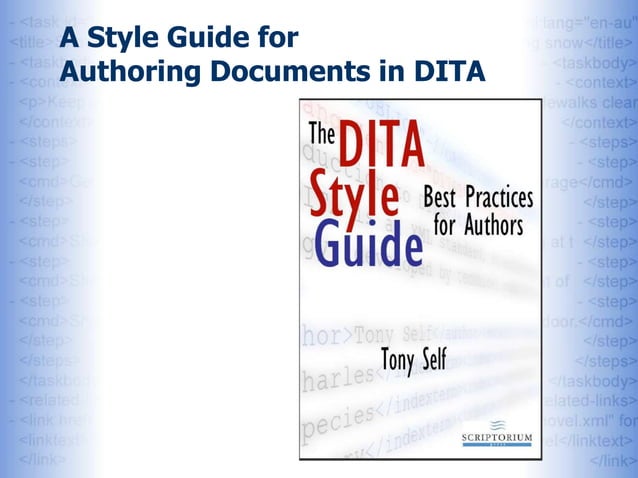TCUK 2012, Tony Self, DITA Style Guide | PPT