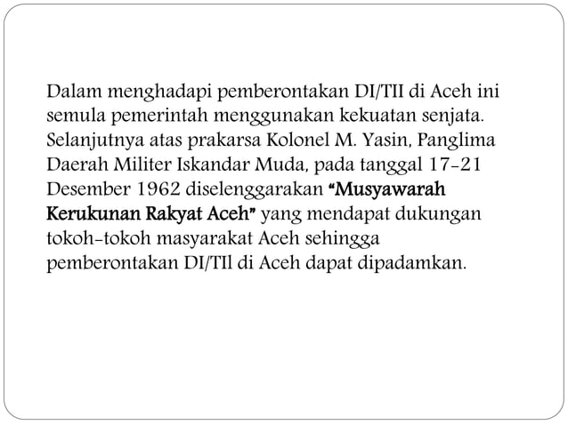 DI / TII ACEH_ SMA N 1 KEJAYAN | PPTX