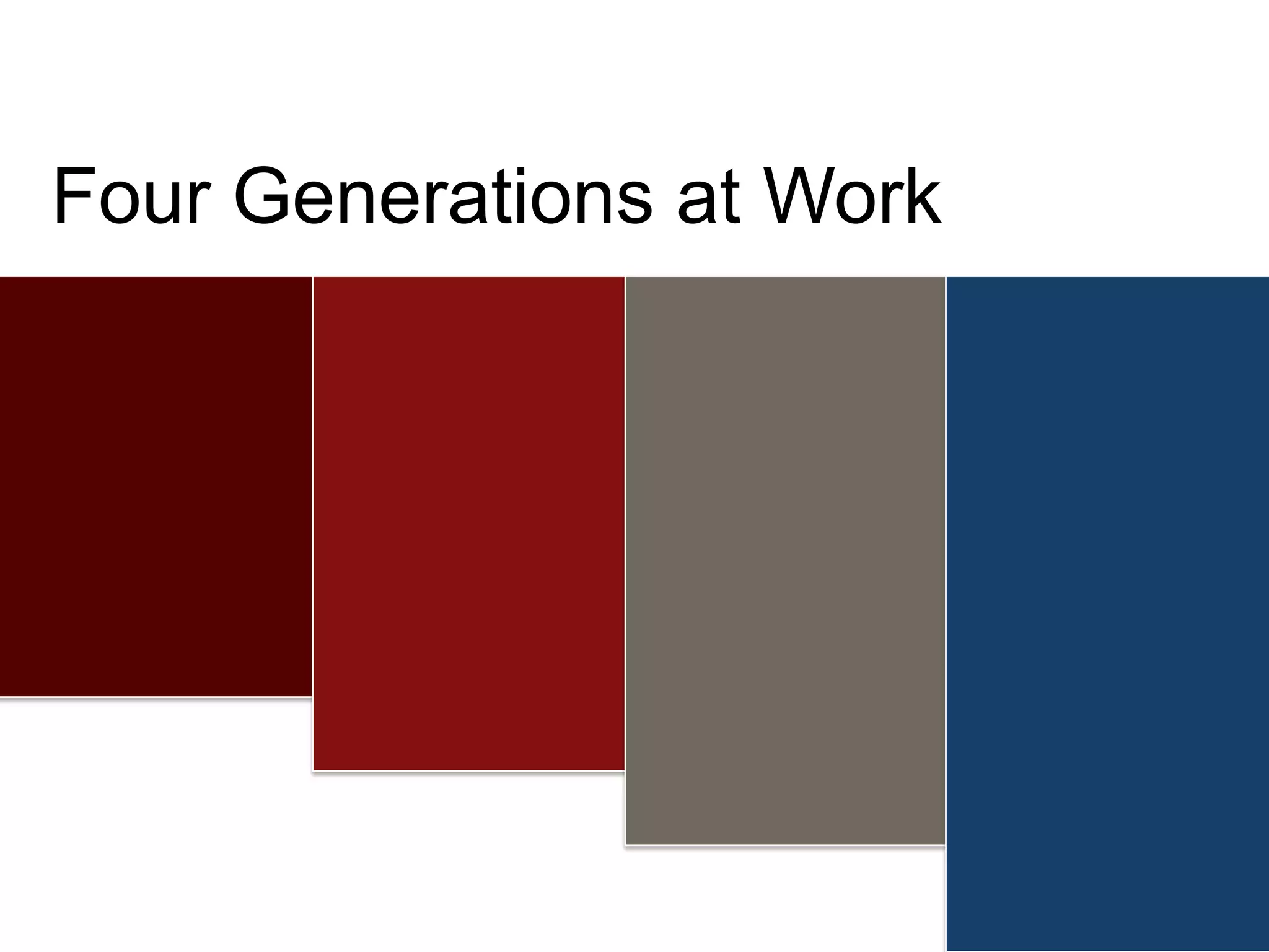 Four Generations at Work | PPTX