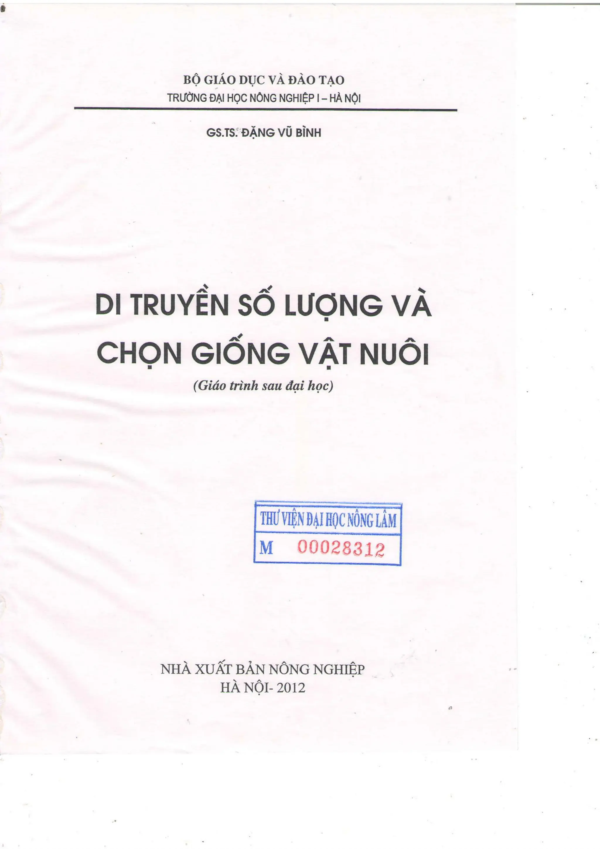 Di truyền số lượng và chọn giống vật nuôi (Giáo trình sau đại học).pdf