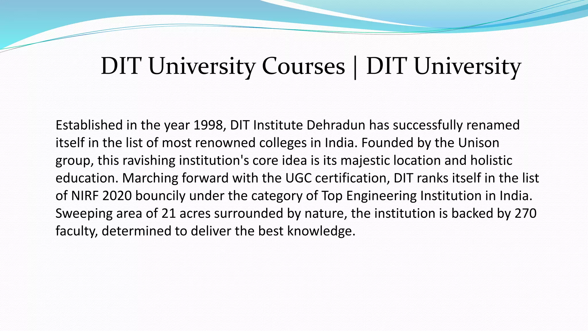 DIT University Courses | DIT University | PPT