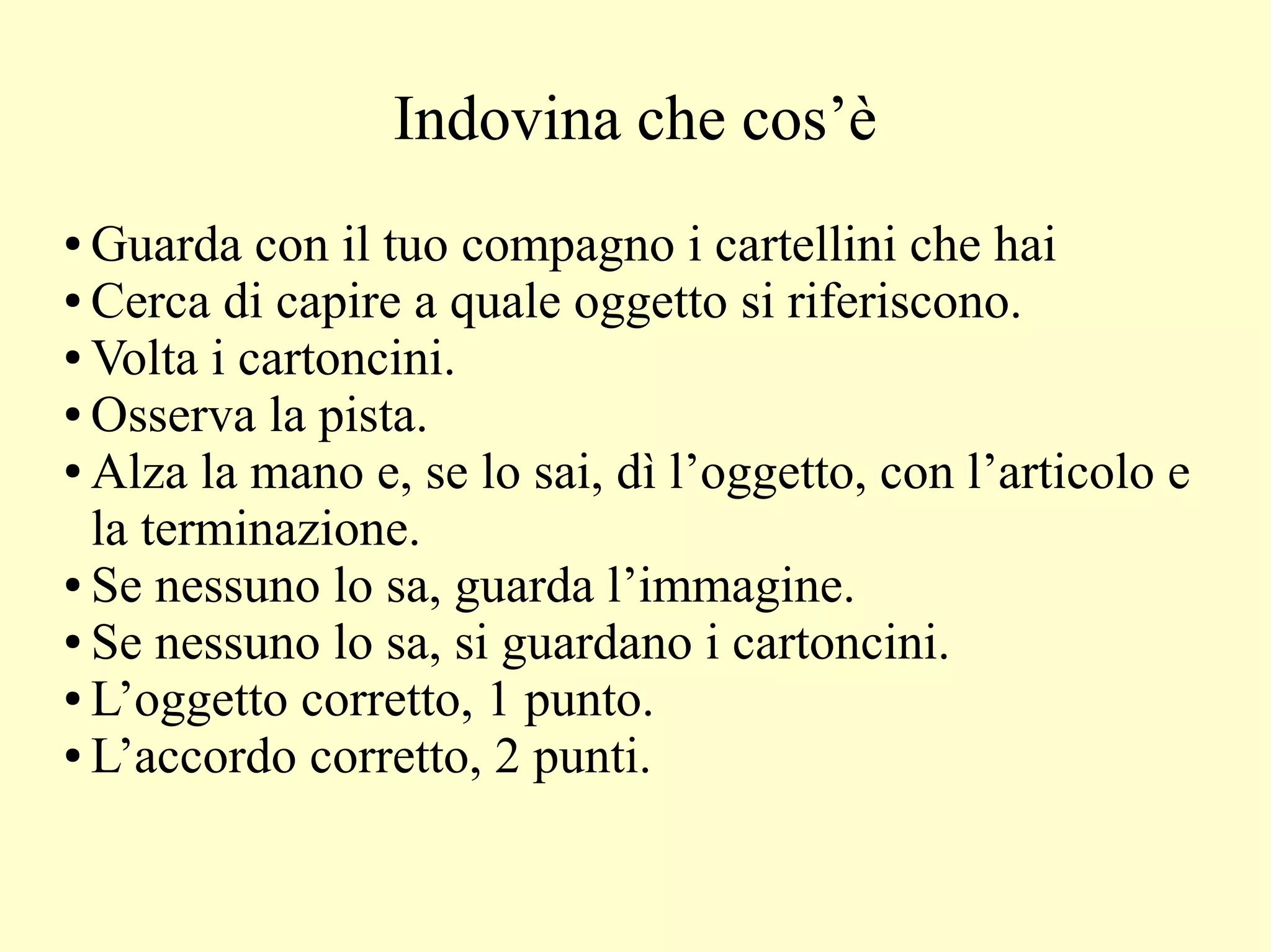 Di tutti i colori - Indovinelli - Immagini e piste | ODP