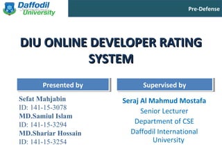 Diu developer-rating-system-pre-defence | PPT