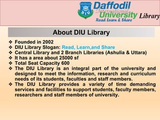 Daffodil International University Permanent Campus Library Orientation ...