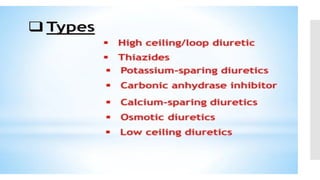 diuretic.pptx b pharm 3 rd year, pharmacology of drug | PPT