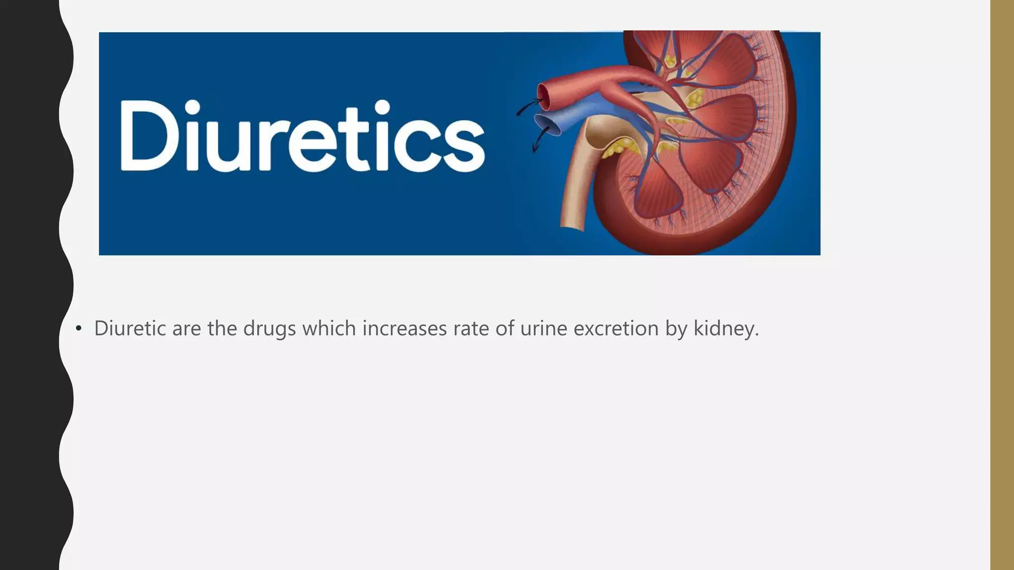 Diuretic drugs | PPTX