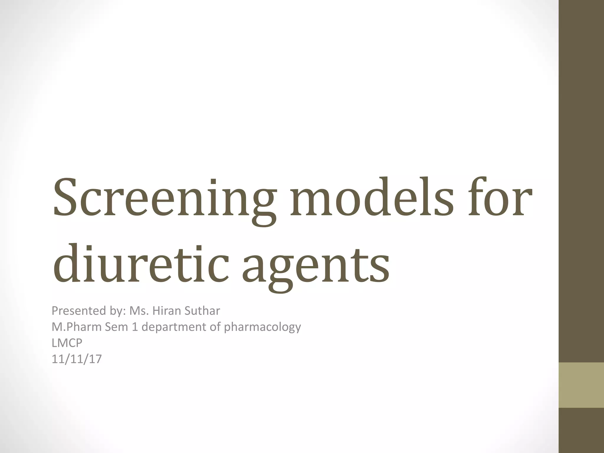 Diuretics screening models | PPTX