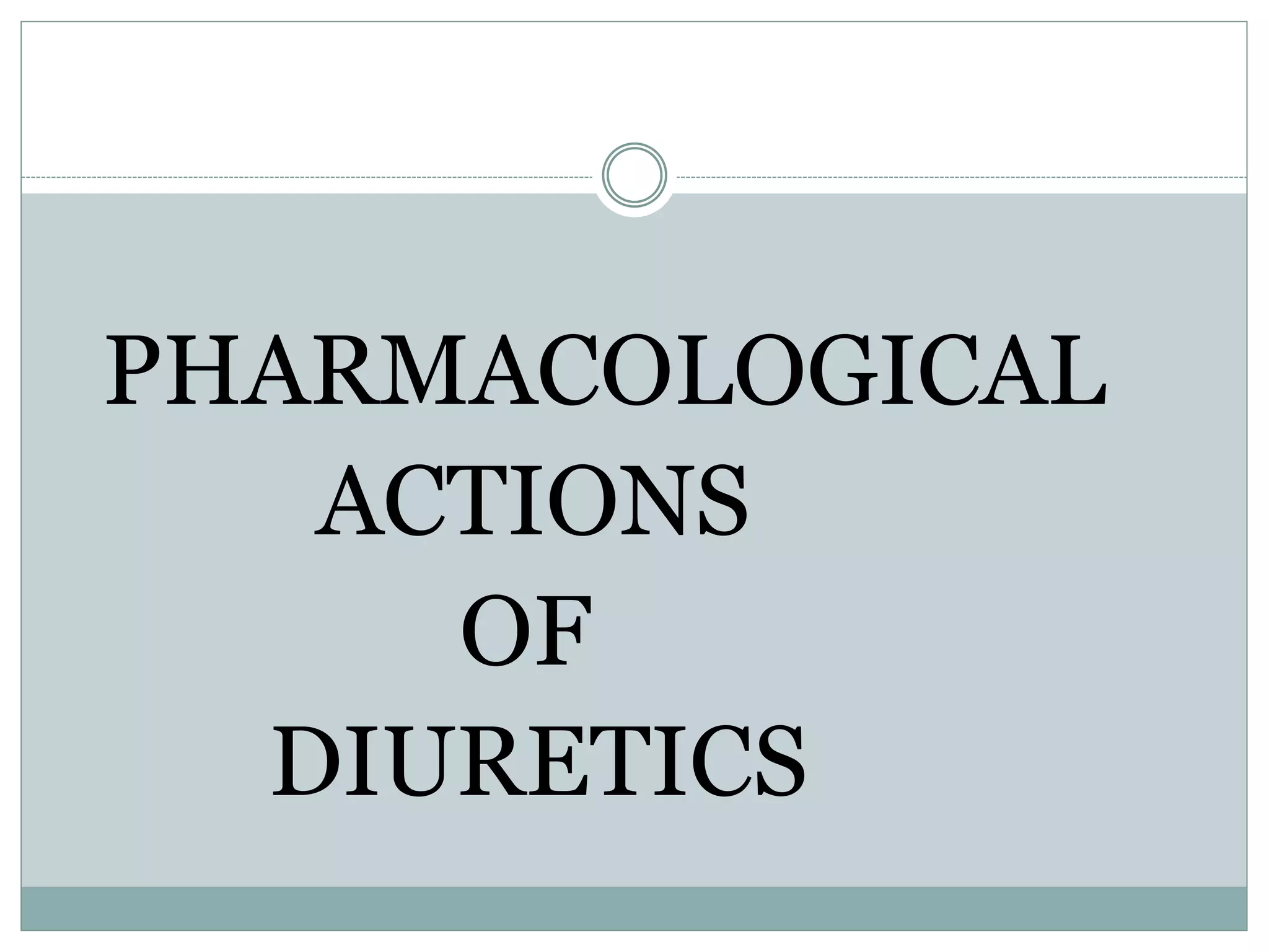 Diuretics... | PPTX